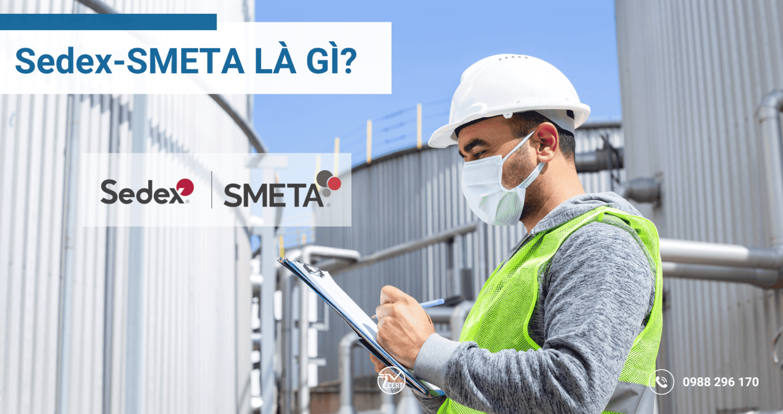 Sedex- SMETA: Bí quyết đánh giá thành công của mọi doanh