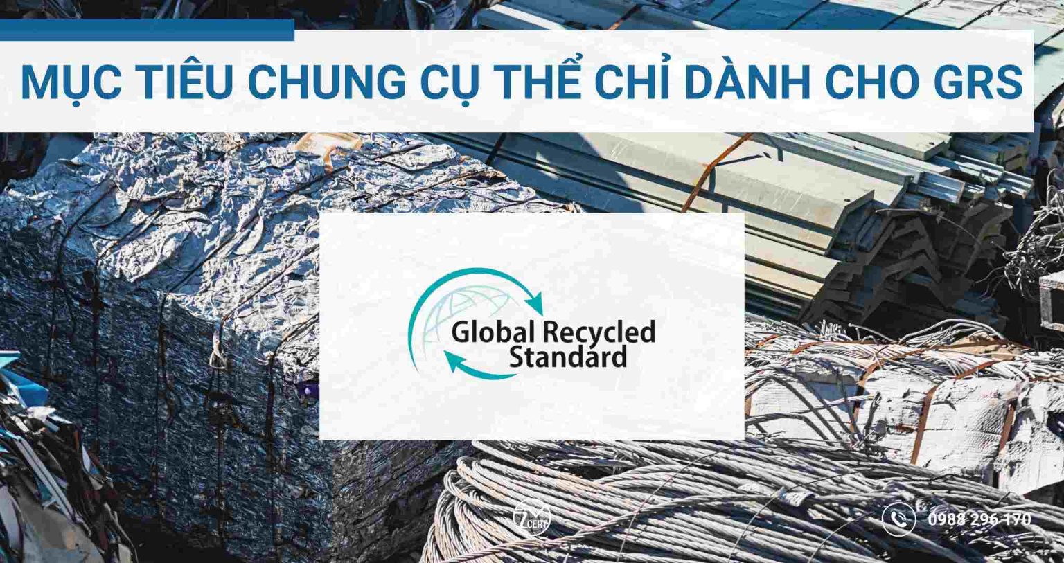 So sánh chi tiết giữa RCS và GRS trong ngành công nghiệp tái chế