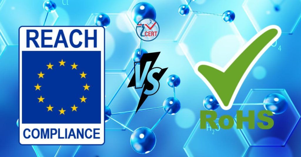 Tiêu chuẩn REACH và RoHS: Sự khác biệt và vai trò của hai tiêu chuẩn